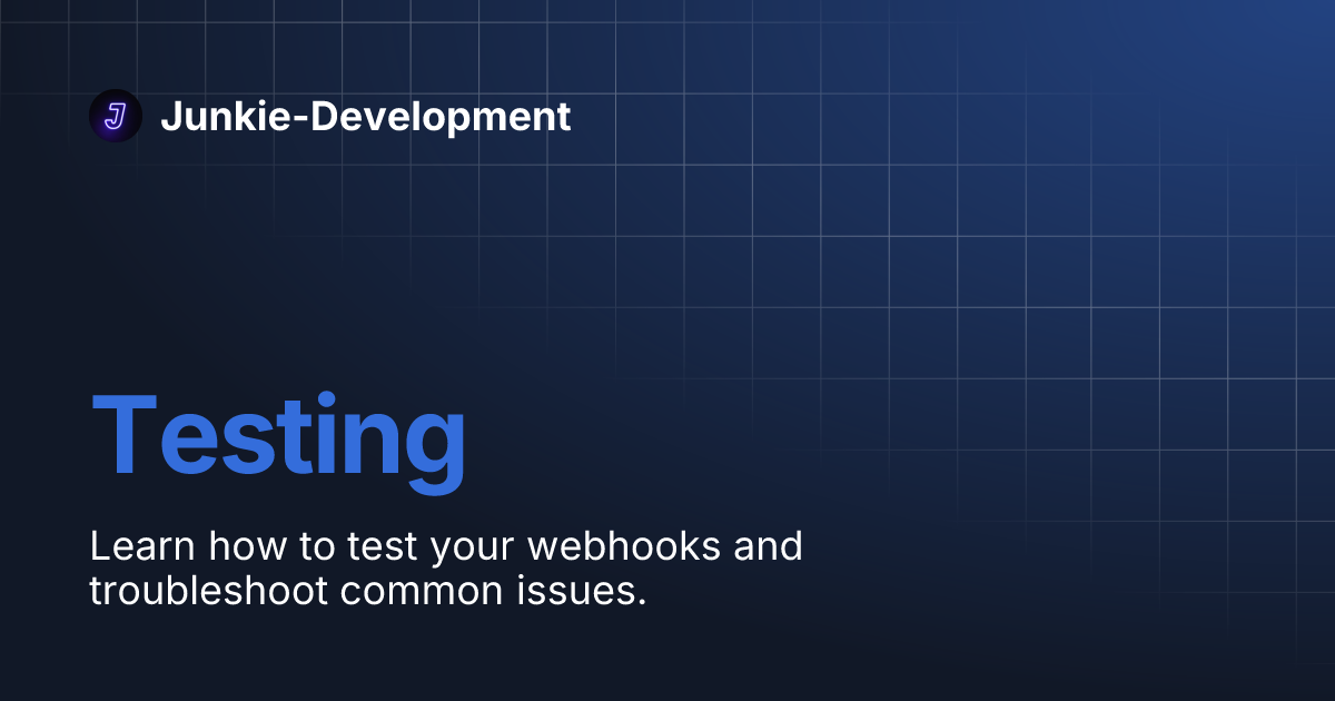 Testing | Junkie-Development