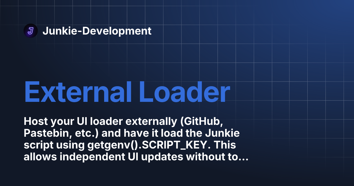 External Loader | Junkie-Development
